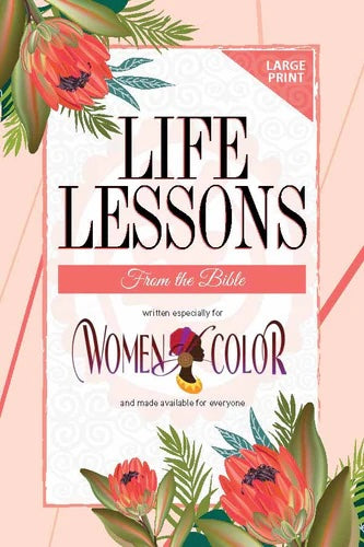 Life Lessons from the Bible – Women of Color Study Bibles and More